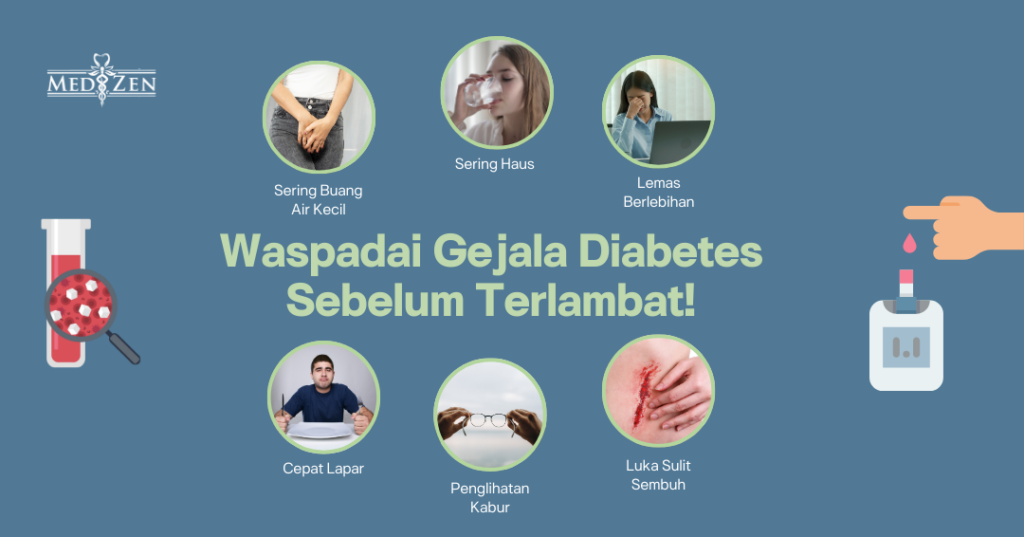 Gejala Diabetes yang Perlu Diwaspadai: Kenali Sejak Dini Sebelum ...